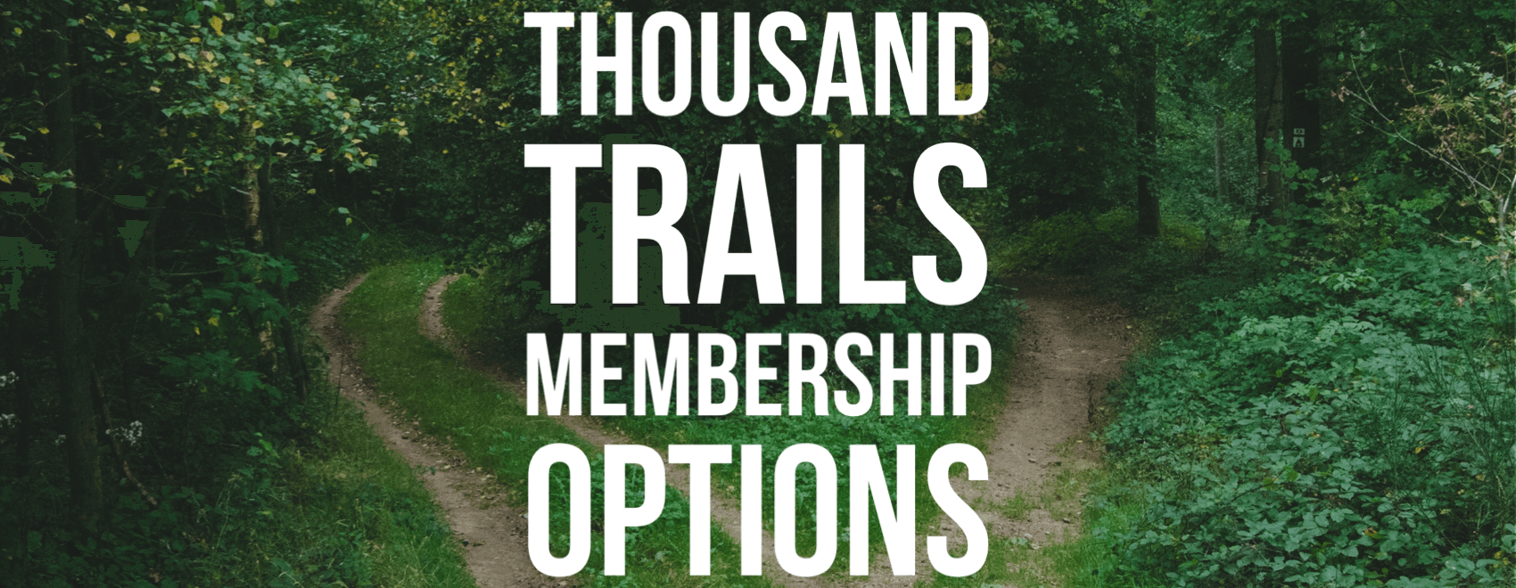 Thousand Trails Membership Options - Getaway Couple